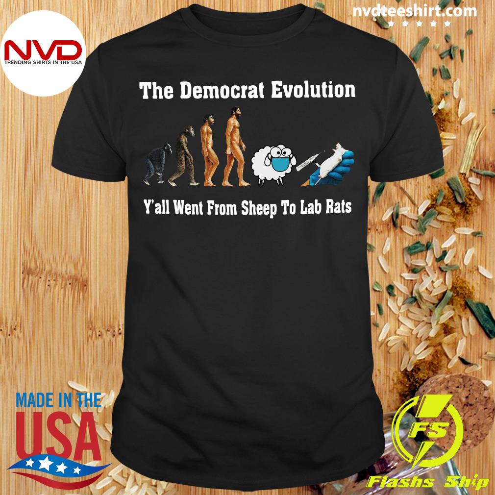 Official The Democrat Evolution Y'all Went From Sheep To Lab Rats T ...