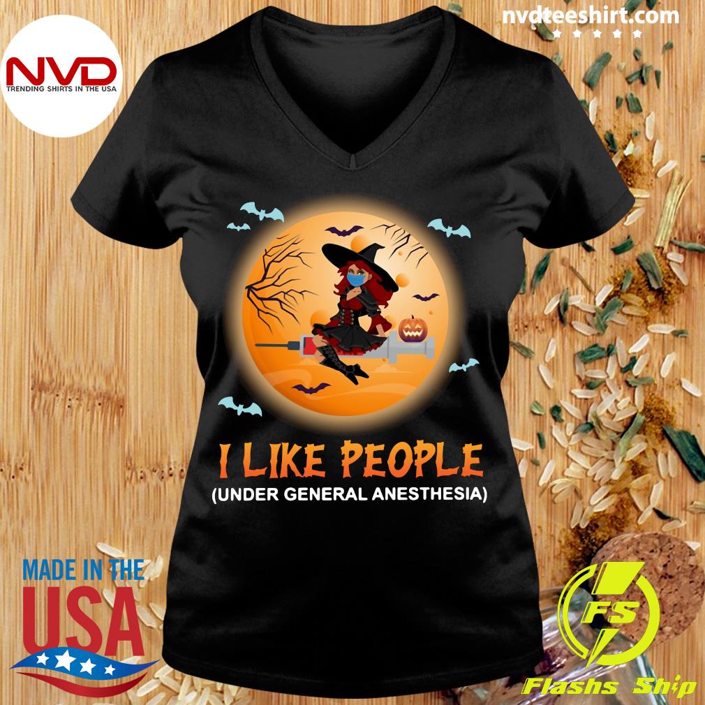 Official Witch I Like People Under General Anesthesia Halloween T-shirt ...