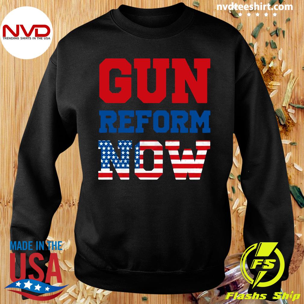 American Flag Gun Reform Now Shirt - NVDTeeshirt
