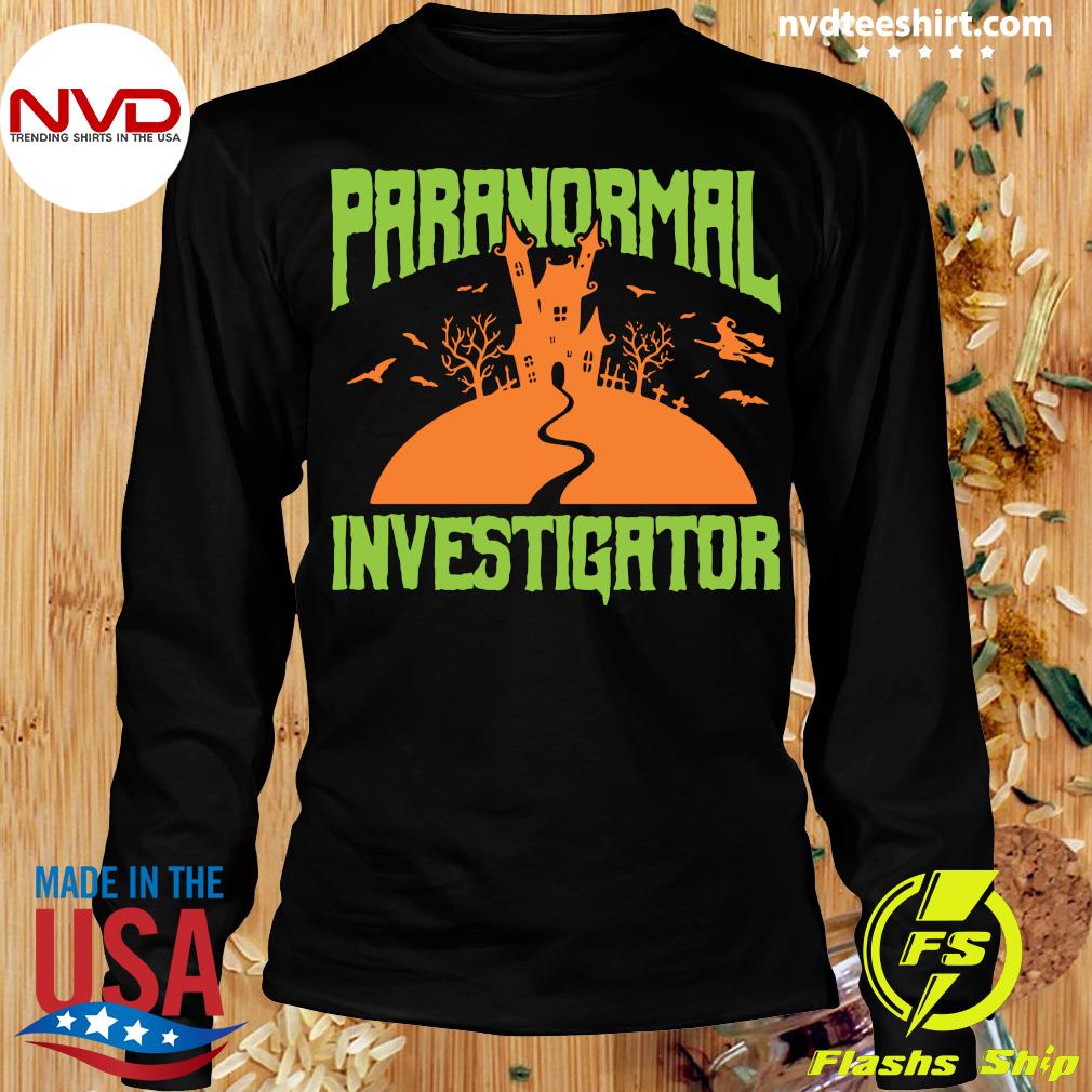 Ghost Hunter Paranormal Investigator Ghost Hunting Shirt - NVDTeeshirt
