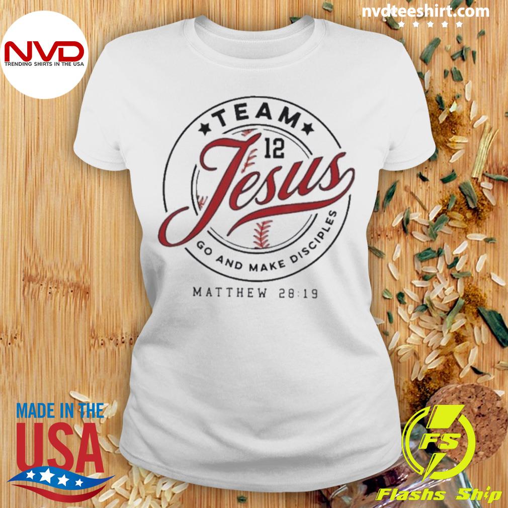 Jesus and Baseball Team Jesus Christian Matthew 28 19 Shirt - NVDTeeshirt