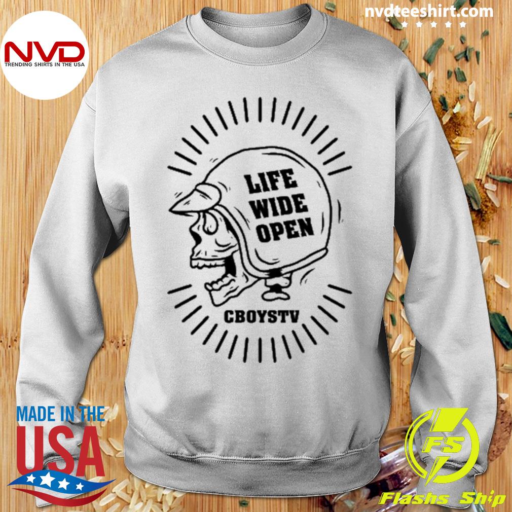 Life Wide Open Cboystv Shirt - NVDTeeshirt