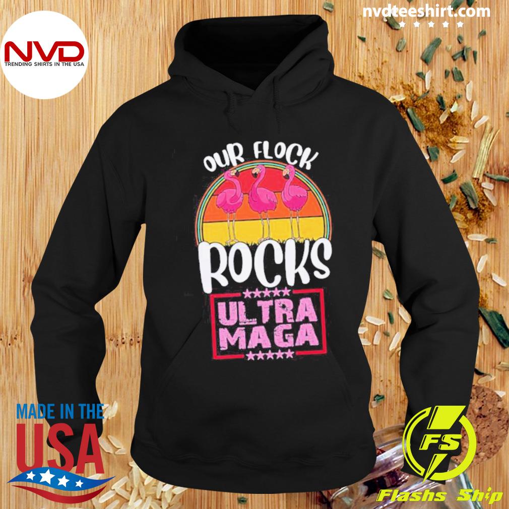 Our Flock Rocks Ultra Maga Crowd Flamingo Beach Summer Trump Shirt ...