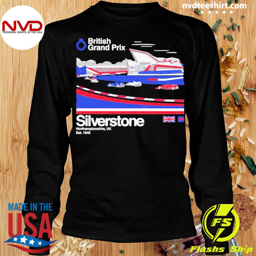 British Grand Prix Silverstone Circuit Uk Shirt - NVDTeeshirt