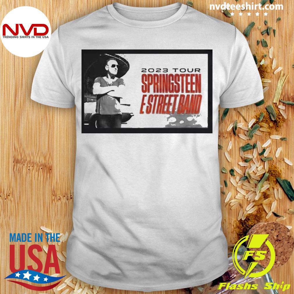 Bruce Springsteen And E Street Band First 2023 Tour Shirt - NVDTeeshirt
