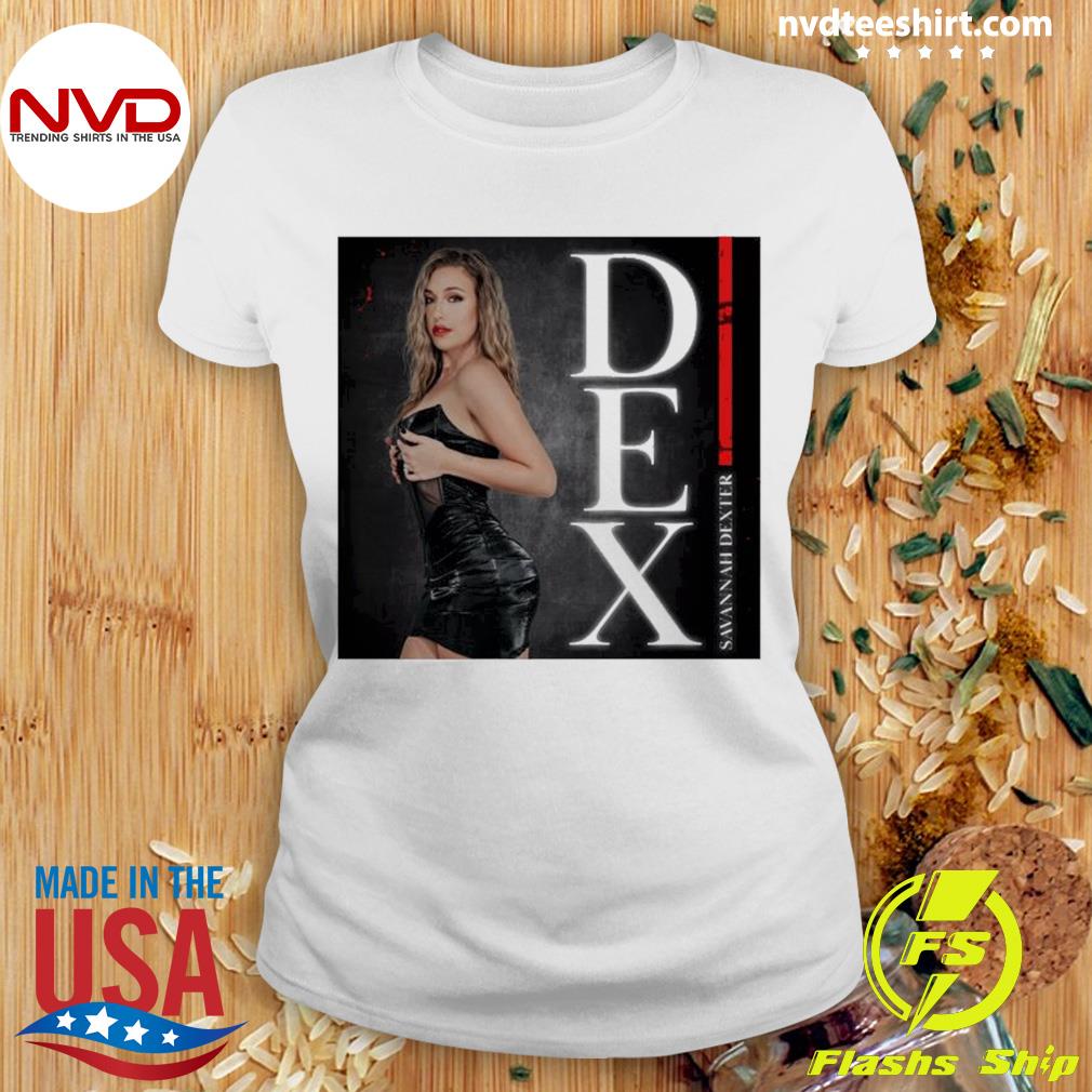 Savannah Dexter Dex Album Cover Shirt - NVDTeeshirt