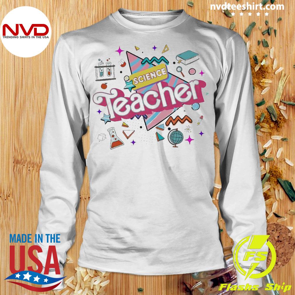 Barbie Science Teacher Shirt - NVDTeeshirt