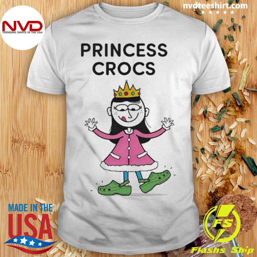 Princess Crocs Shirt - NVDTeeshirt