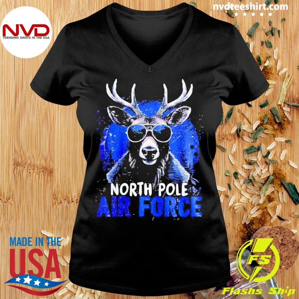 Deer North Pole Air Force Shirt - NVDTeeshirt