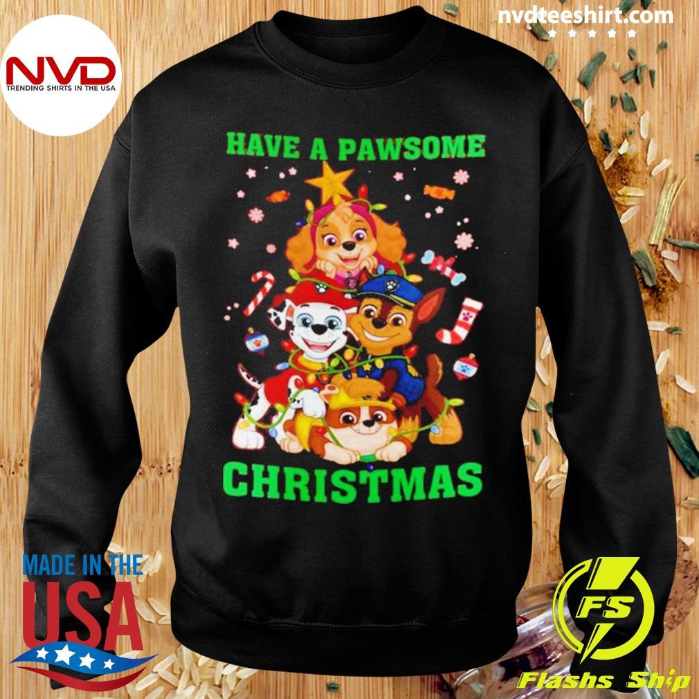 Paw Patrol Have A Pawsome Christmas Holiday Shirt - NVDTeeshirt
