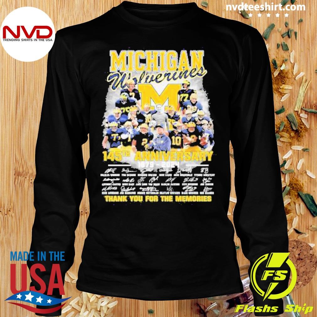 Michigan Wolverines 145th Anniversary 1979-2024 Thank You For The ...