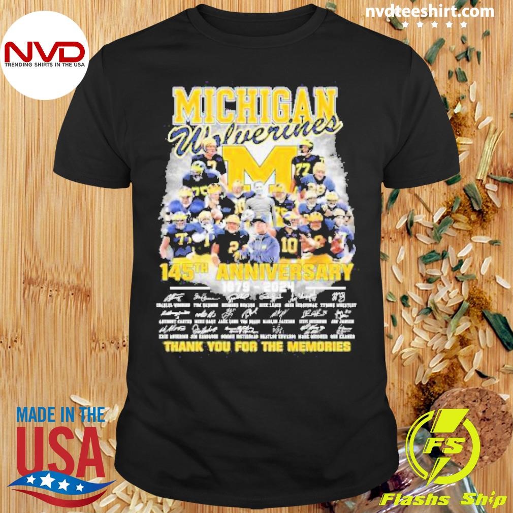 Michigan Wolverines 145th Anniversary 1979-2024 Thank You For The ...