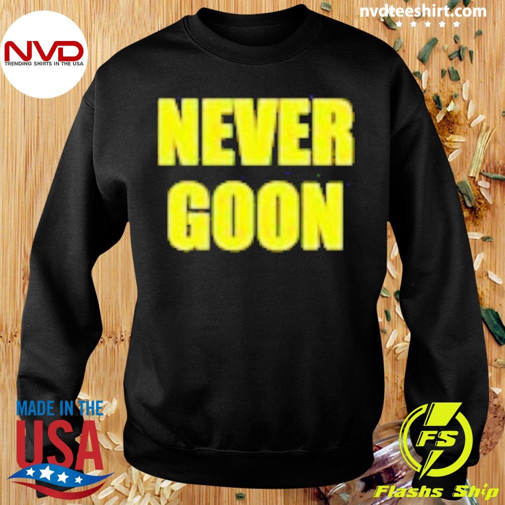 Minion Never Goon Shirt - NVDTeeshirt