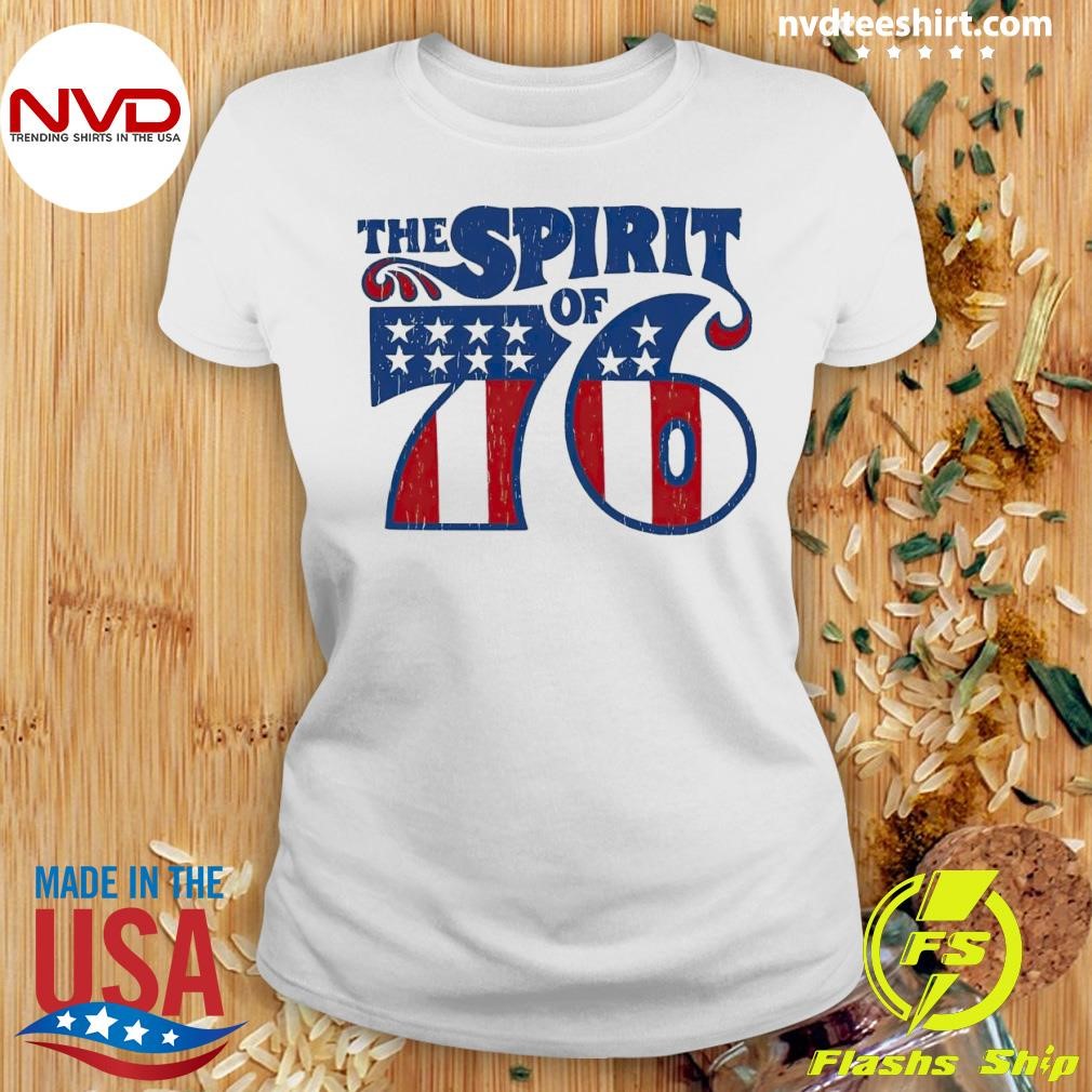 The Spirit Of ’76 Shirt - NVDTeeshirt