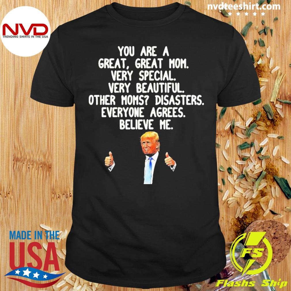Donald Trump Mothers Day Gag Gift Conservative Mom Shirt - NVDTeeshirt