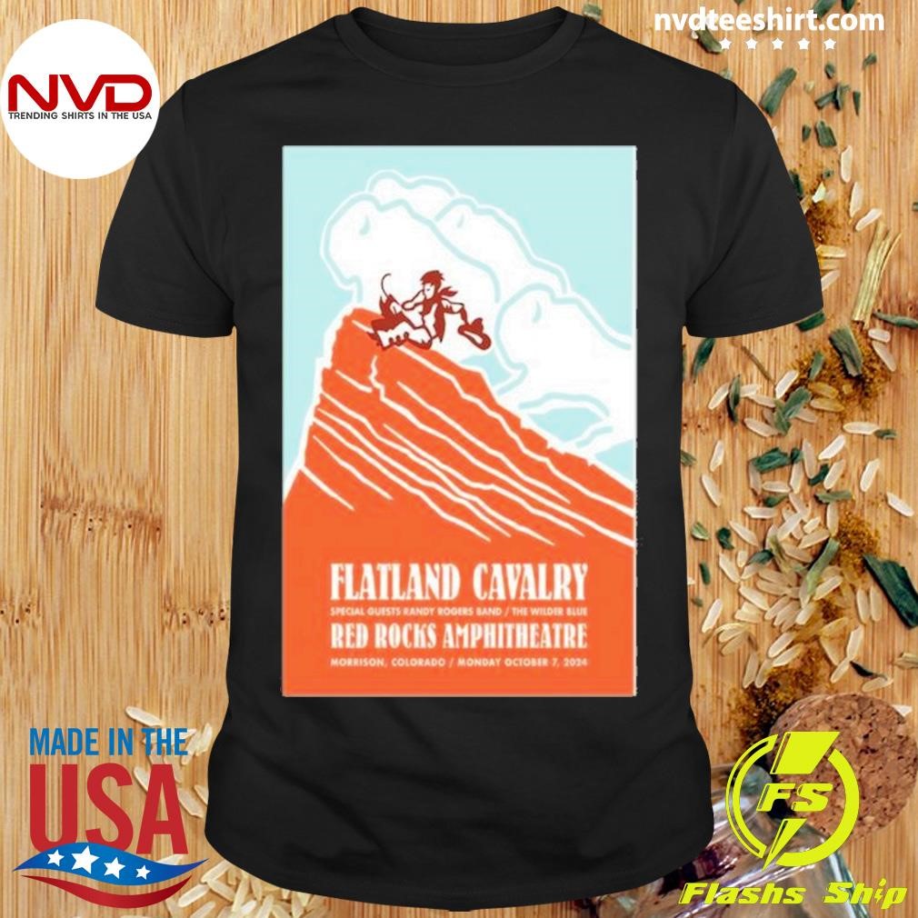 Flatland Cavalry October 7, 2024 Red Rocks Amphitheatre, Morrison, Co Shirt - NVDTeeshirt
