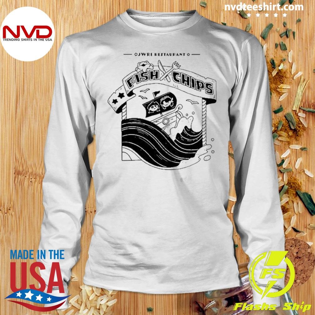 Jwri Restaurant Fish Chips Shirt - NVDTeeshirt