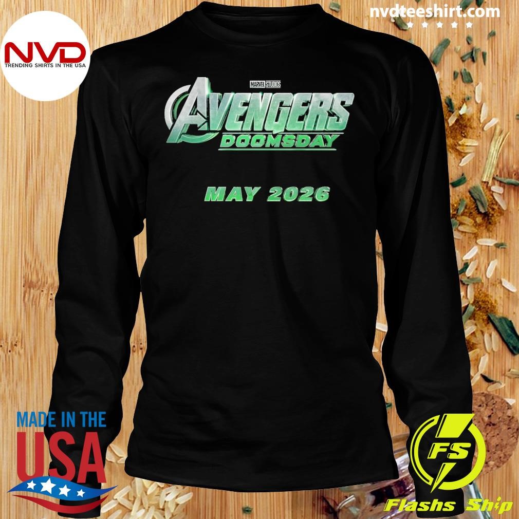 Marvel Studios Avengers Doomsday May 2026 Shirt - NVDTeeshirt