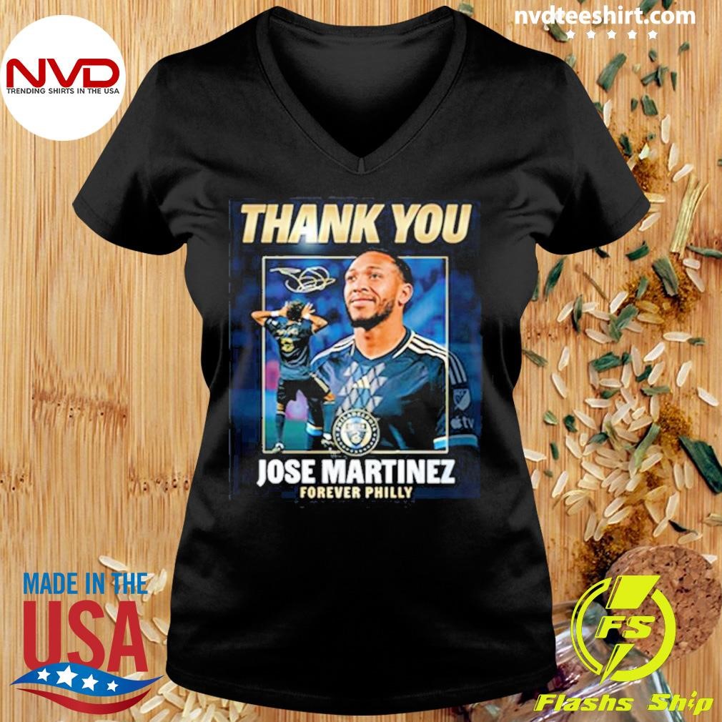 Thank You Jose Martinez Forever Philly Signature 2024 Shirt - NVDTeeshirt