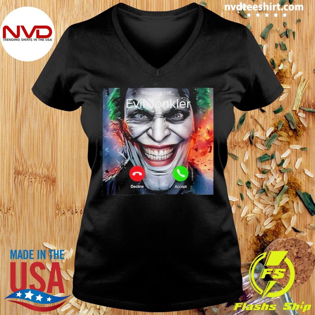 Humor Horror Incoming Call From Evil Jonkler Halloween 2024 Shirt ... Humor Horror Incoming Call From Evil Jonkler Halloween 2024 Shirt ...