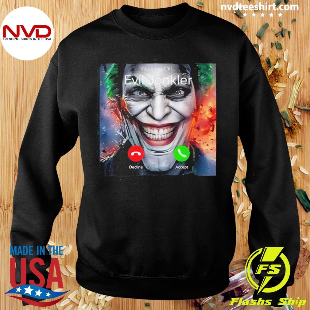 Humor Horror Incoming Call From Evil Jonkler Halloween 2024 Shirt ...