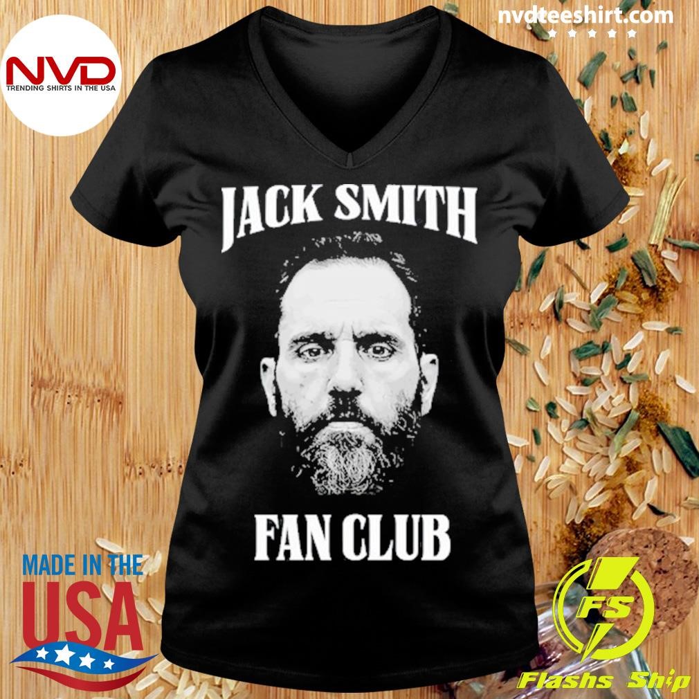 Jack Smith Fan Club 2024 Shirt - NVDTeeshirt