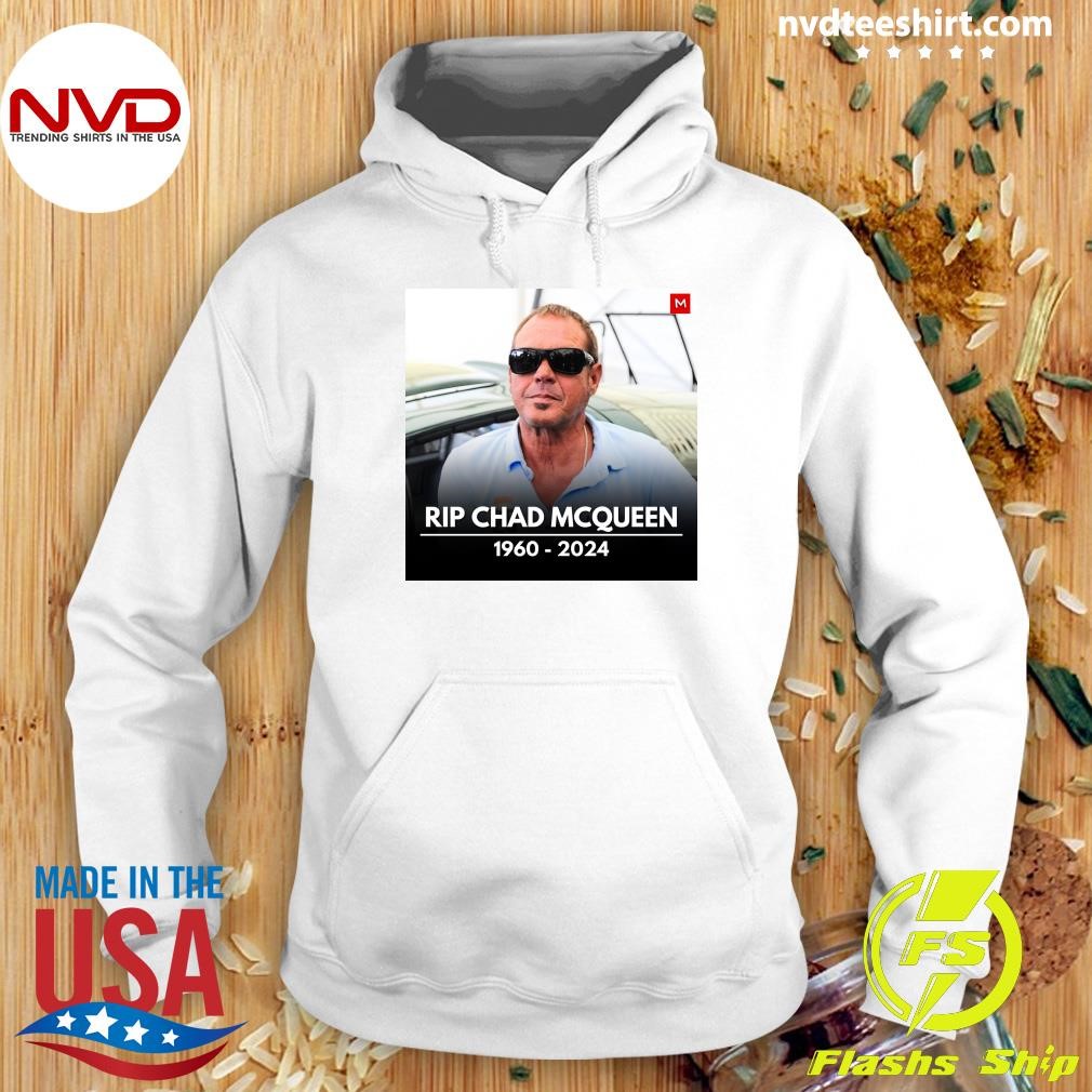 Rip Chad Mcqueen 1960-2024 Shirt - NVDTeeshirt