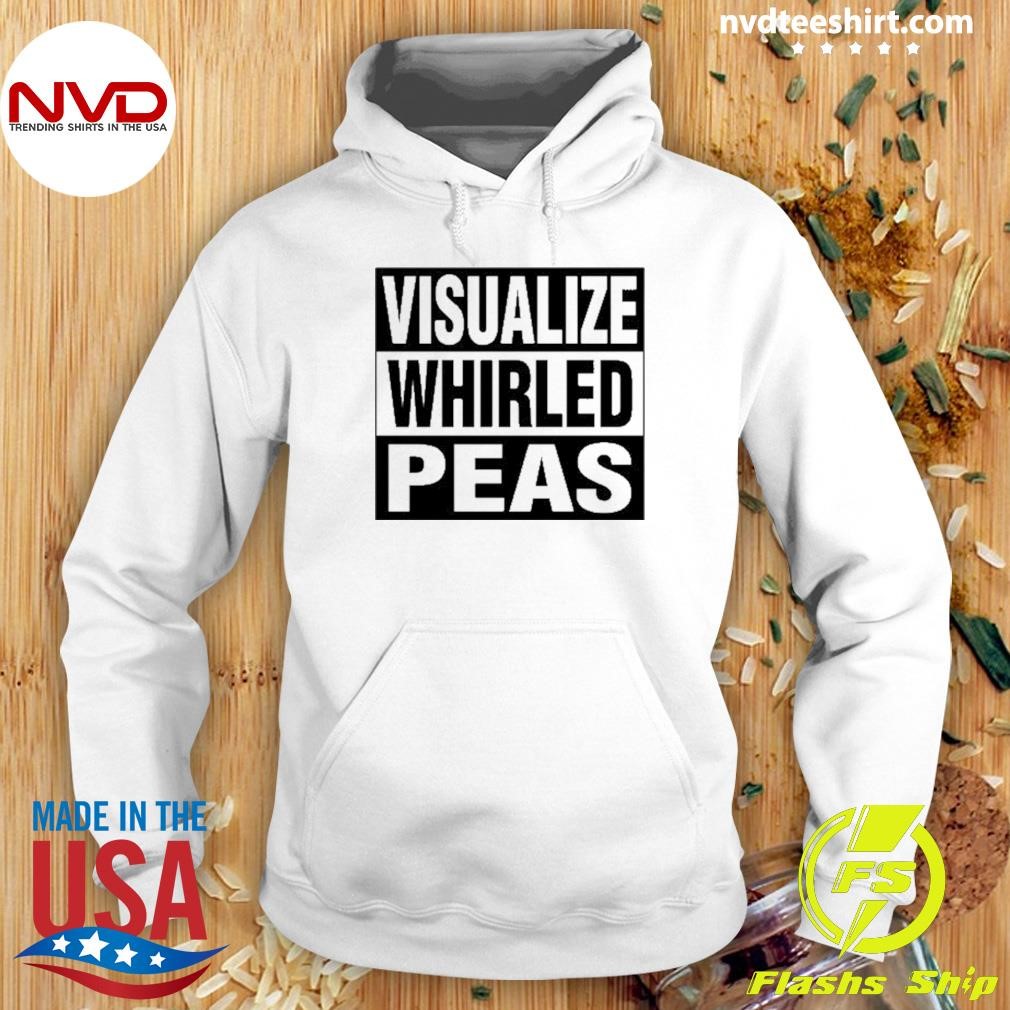Visualize Whirled Peas Shirt - NVDTeeshirt