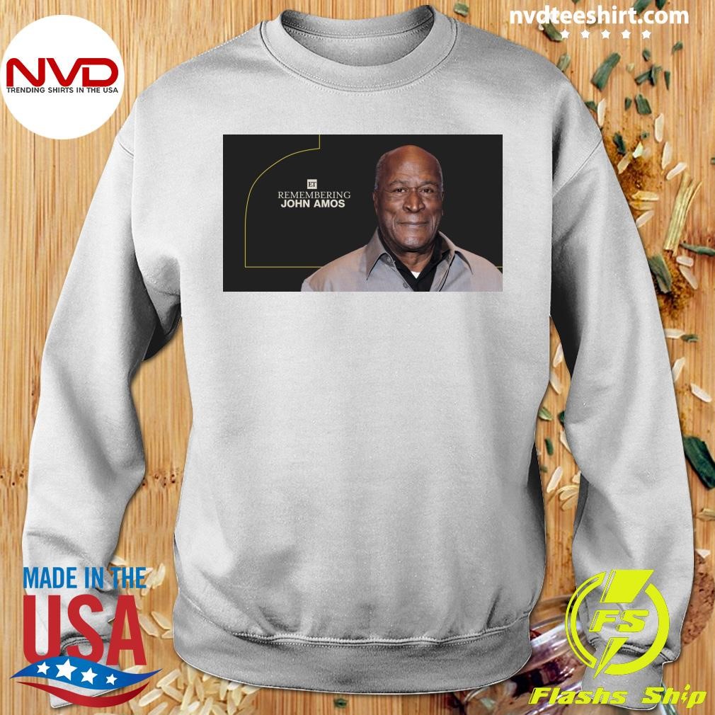 ET Remembering John Amos Dead At 84 Shirt - NVDTeeshirt