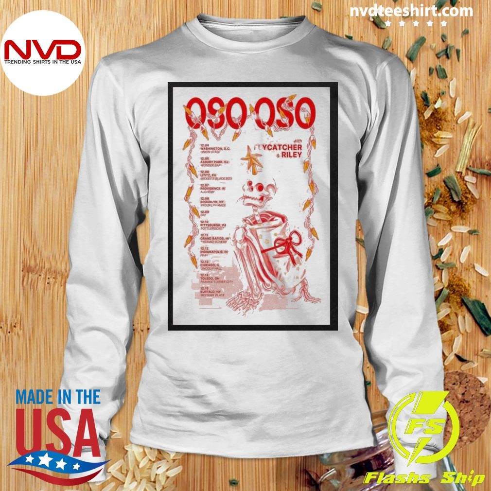 Oso Oso With Flycatcher & Riley Tour December 2024 Poster Shirt ...