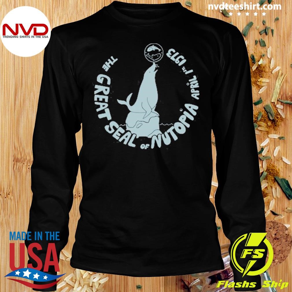The Great Seal Of Nutopia Shirt - NVDTeeshirt