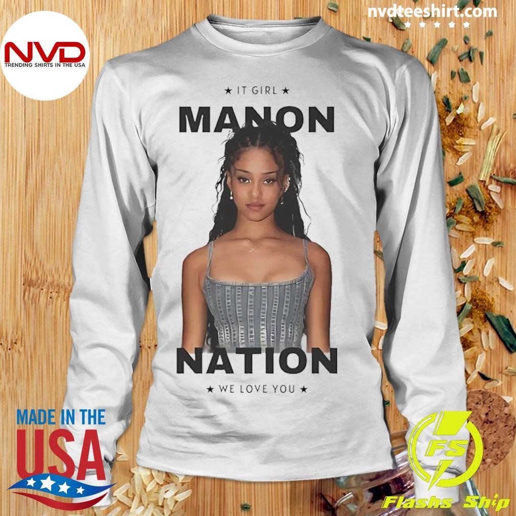 Manon It Girl Nation We Love You Shirt - NVDTeeshirt
