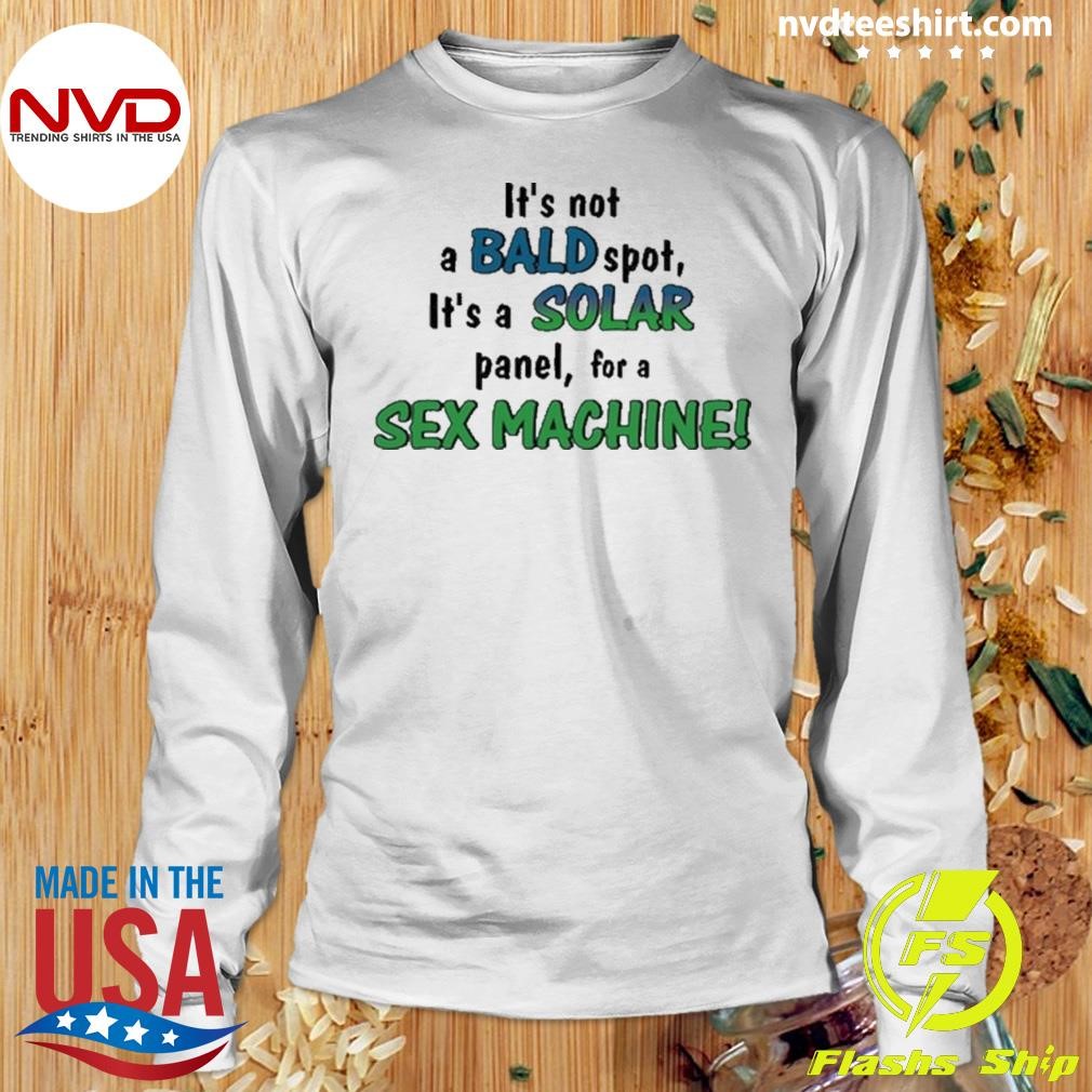 It’s Not A Bald Spot, It’s A Solar Panel, For A Sex Machine 90s Vintage ...