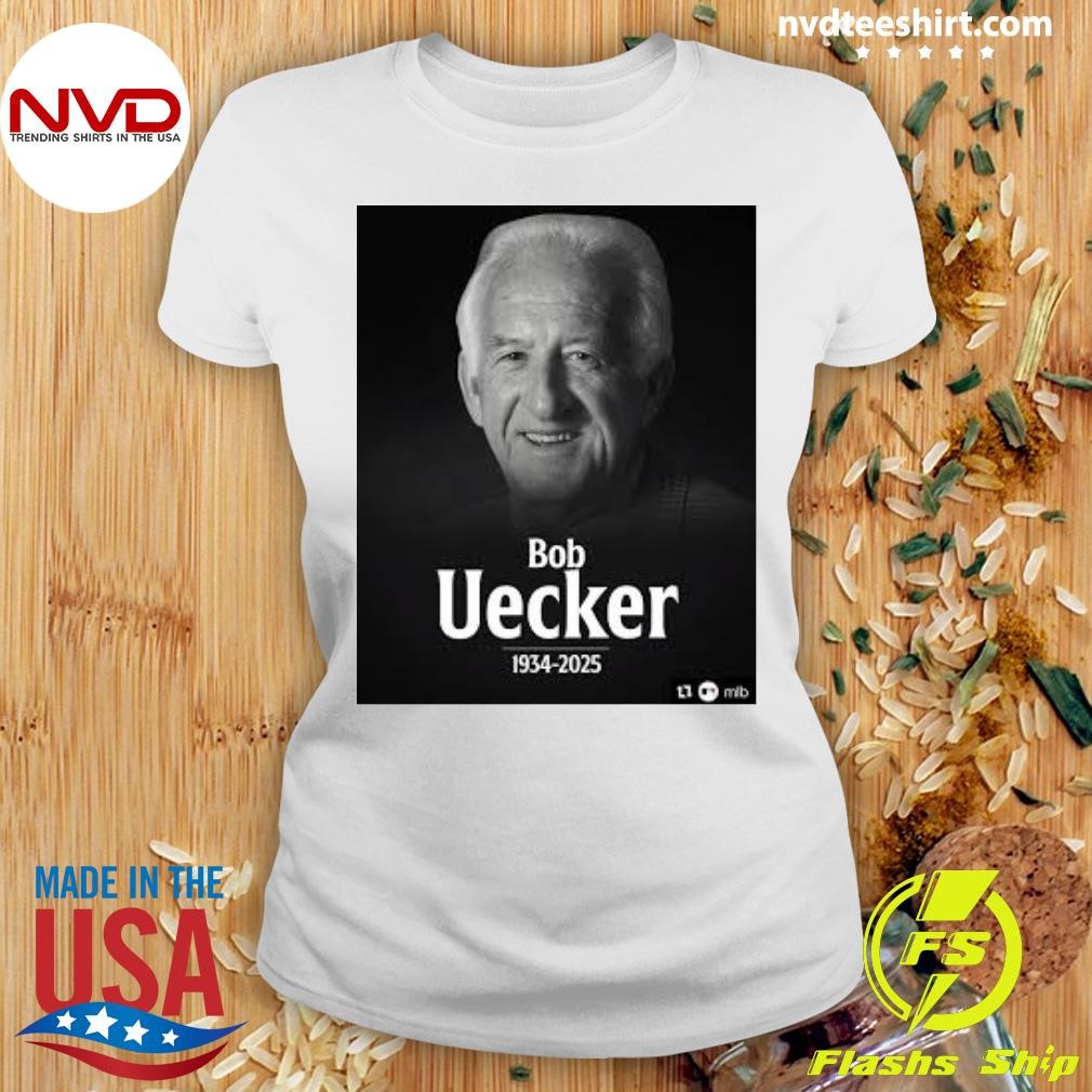 Rip Bob Uecker 1934-2025 Shirt - NVDTeeshirt