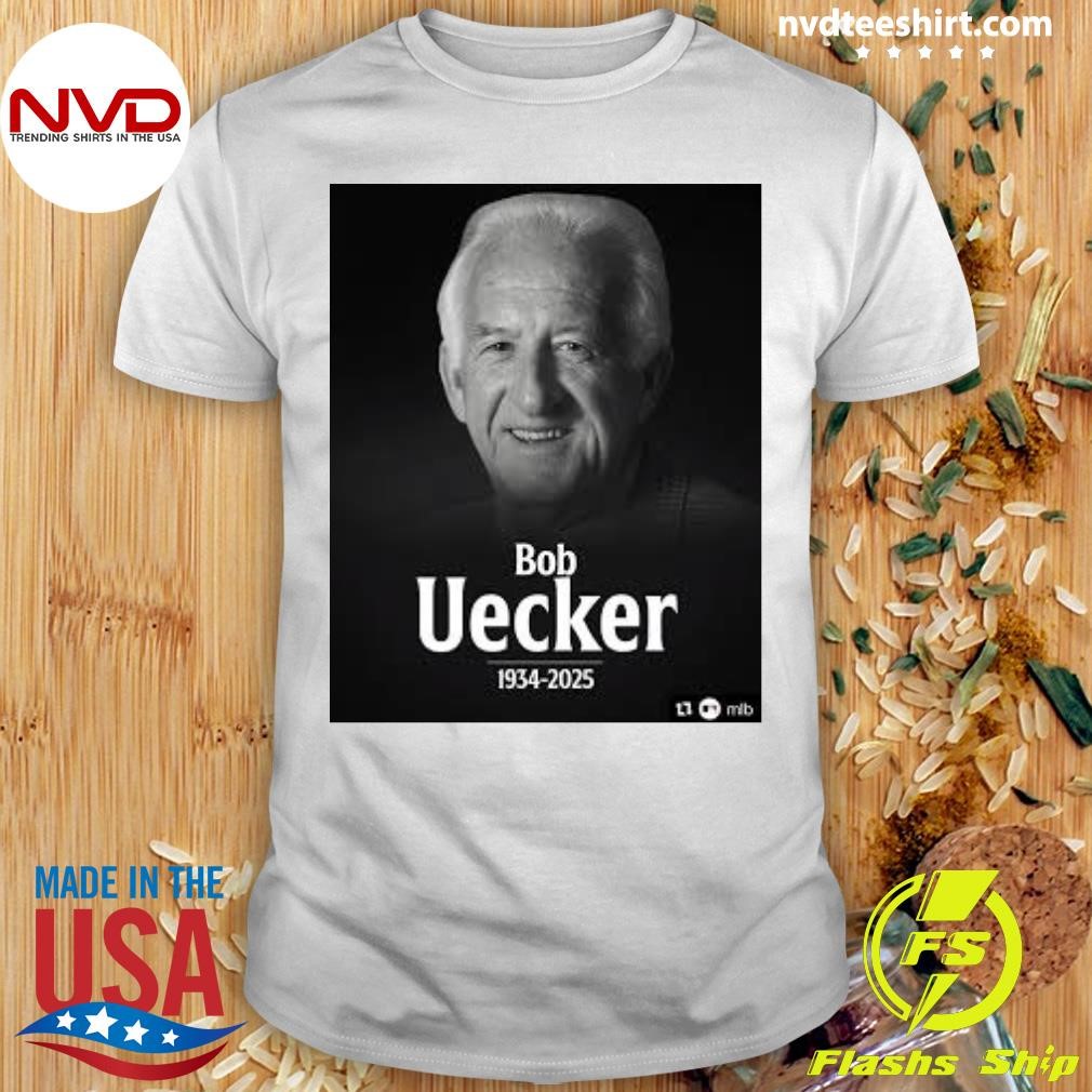 Rip Bob Uecker 1934-2025 Shirt - NVDTeeshirt