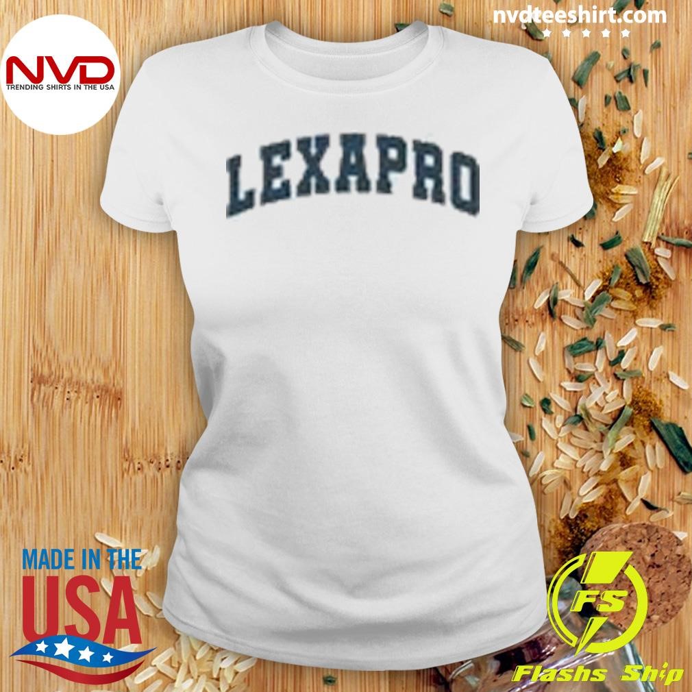 Emotionalclub Lexapro 2025 Shirt - NVDTeeshirt