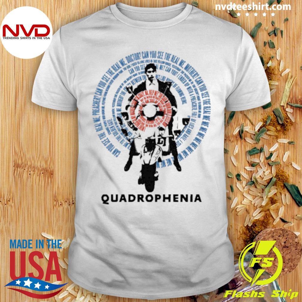 Quadrophenia “can You See The Real Me 2025 Shirt - NVDTeeshirt