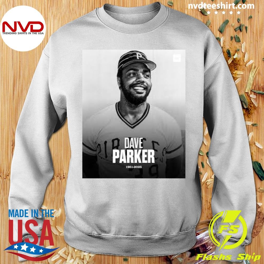 Rip Dave Parker 1951-2025 Shirt - NVDTeeshirt