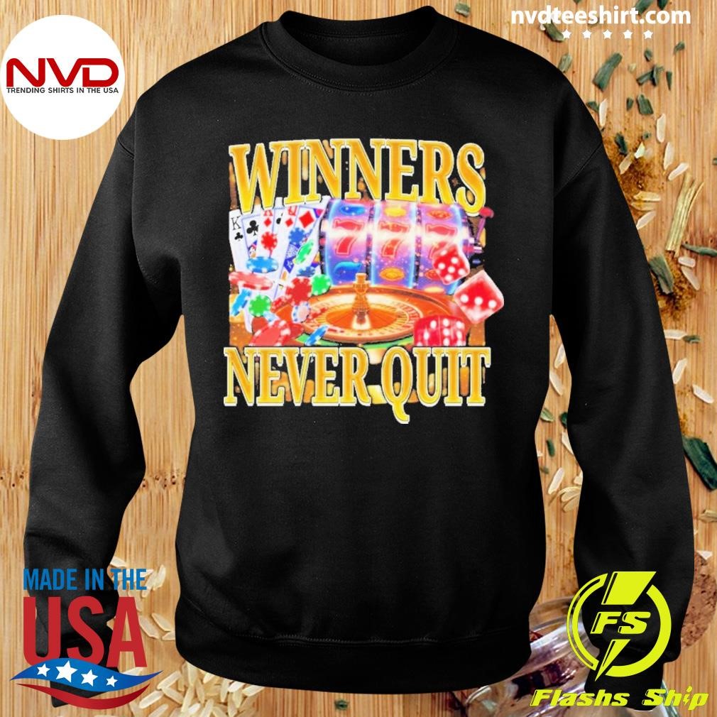 Winners Never Quit 2025 Shirt - NVDTeeshirt